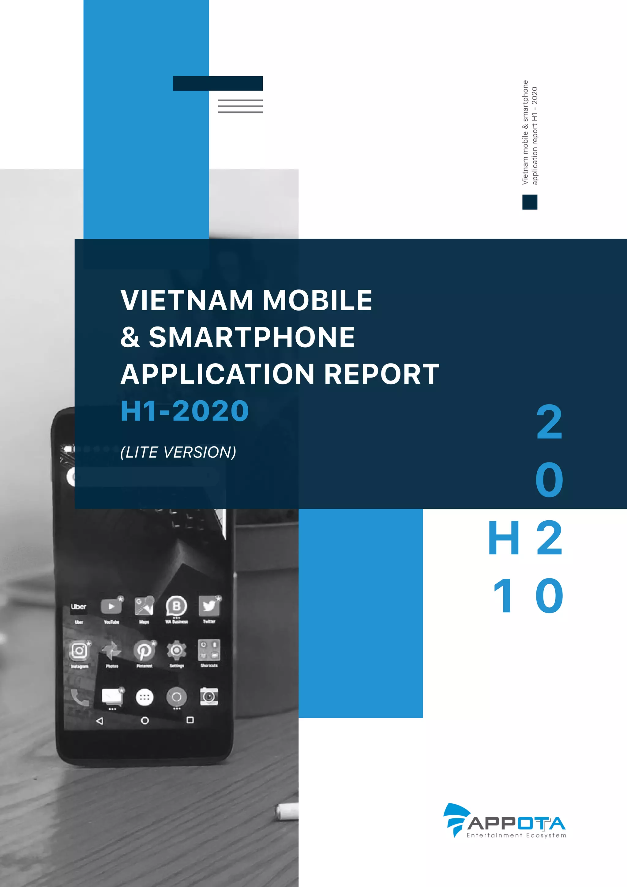 VIETNAM MOBILE MARKET AND SMARTPHONE APPLICATION REPORT, FIRST HALF OF ...