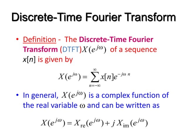 Discrete Time Fourier Transform | PPTX