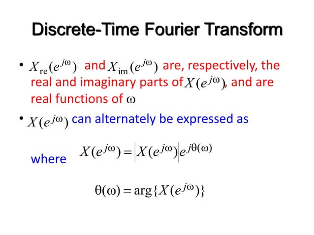 Discrete Time Fourier Transform | PPTX