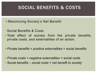 Topic 13 - Social Cost & Social Benefits | PPTX