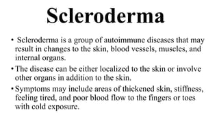 Scleroderma - Dhara | PPT