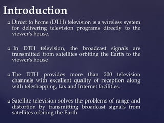 Direct to home technology | PPT