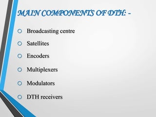 Presentation on DTH | PPTX