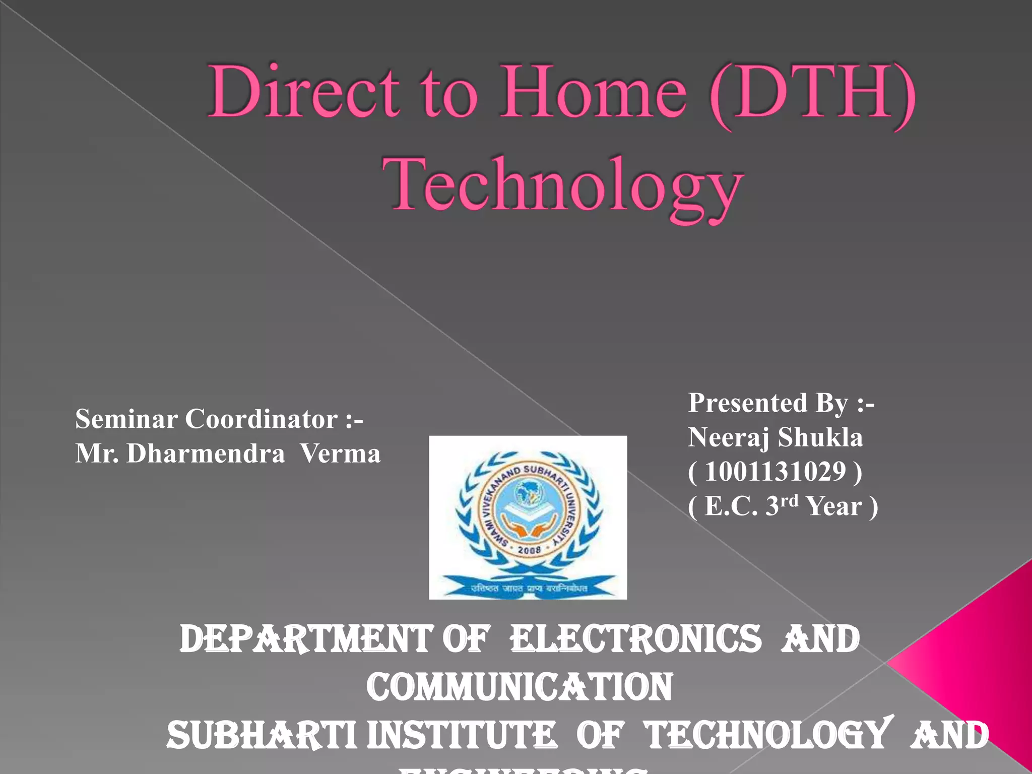 DIRECT TO HOME TECHNOLOGY | PPTX