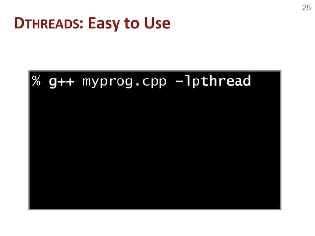 Dthreads: Efficient Deterministic Multithreading | PPTX