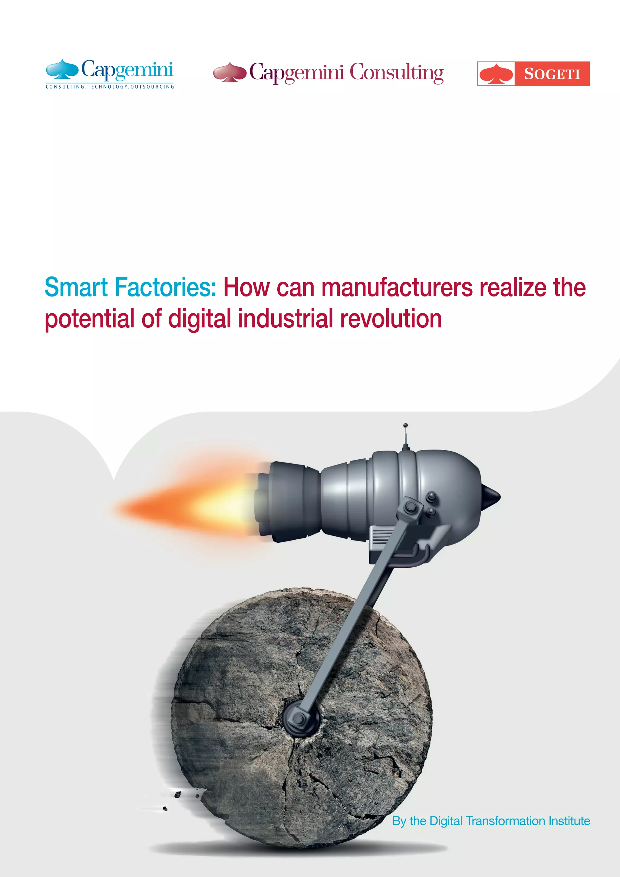 Smart Factories: How can manufacturers realize the potential of digital ...