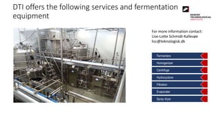 DTI Pilot plant_fermenteringsudstyr_ 20221202_UK_til web version 1.1.pptx