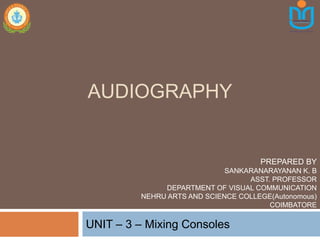 Audio Mixing Console | PPTX
