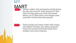 Dt mart | PPTX