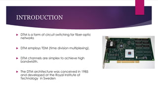 DTM | PPTX | Computer Networking | Computing