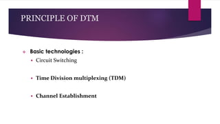 DTM | PPTX | Computer Networking | Computing