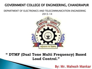 DTMF based Different Load control | PPTX