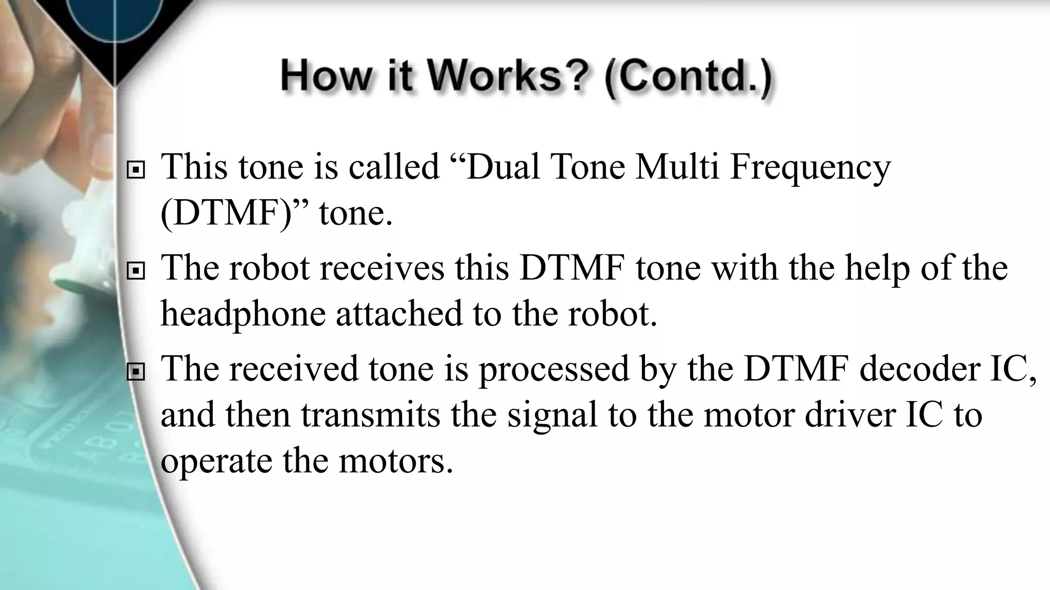 DTMF Controlled Robot Car WITHOUT using MICROCONTROLLER | PPTX