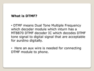 Dtmf robot | PPTX
