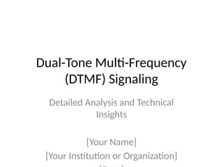 DTMF_Technical_Seminar_Presentation.pptx