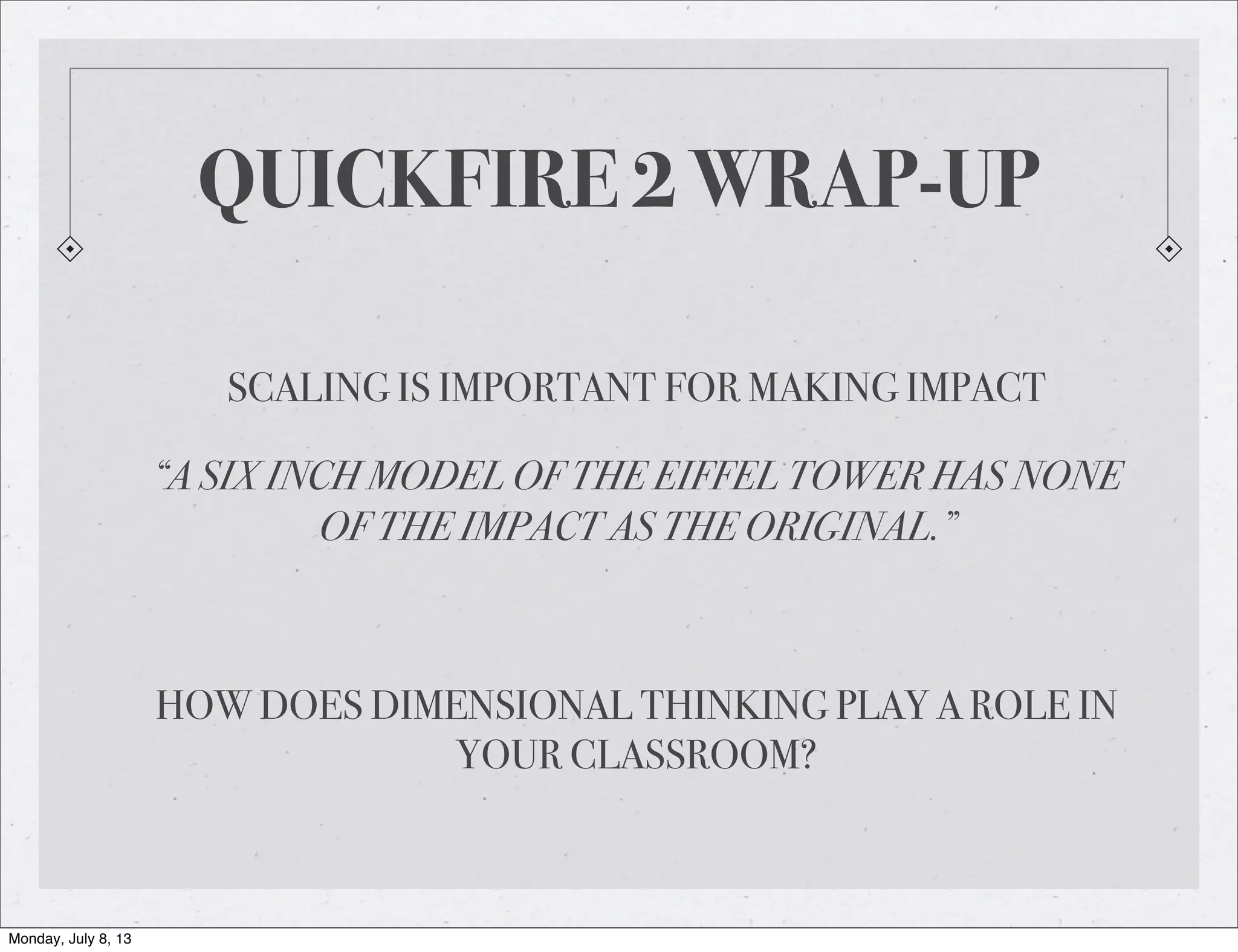 Dt & modeling quickfire challenge copy | PPT