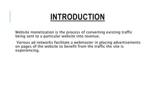 WEBSITE MONETIZATION | PPTX | Internet | Computing