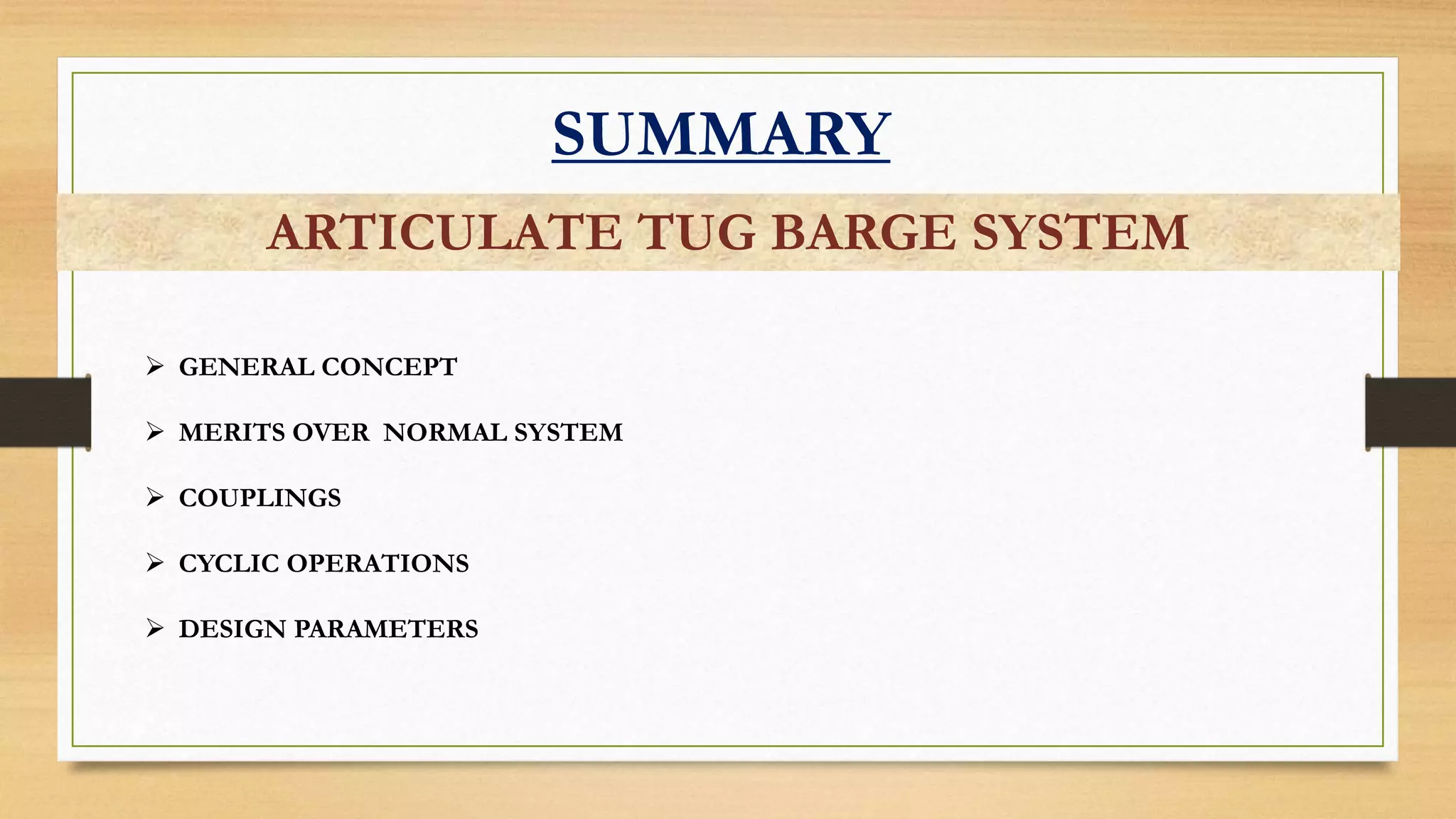 ATB SYSTEM - Integrated tug and barge system | PPTX