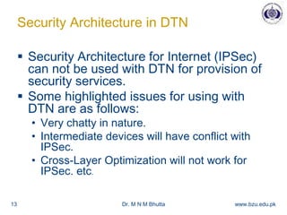 Introduction to Secure Delay/Disruption Tolerant Networks (DTN) | PDF