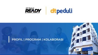 DT PEDULI READY (Company Profile-New 2024).pdf