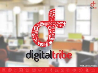 Digital Tribe Profile | PPT