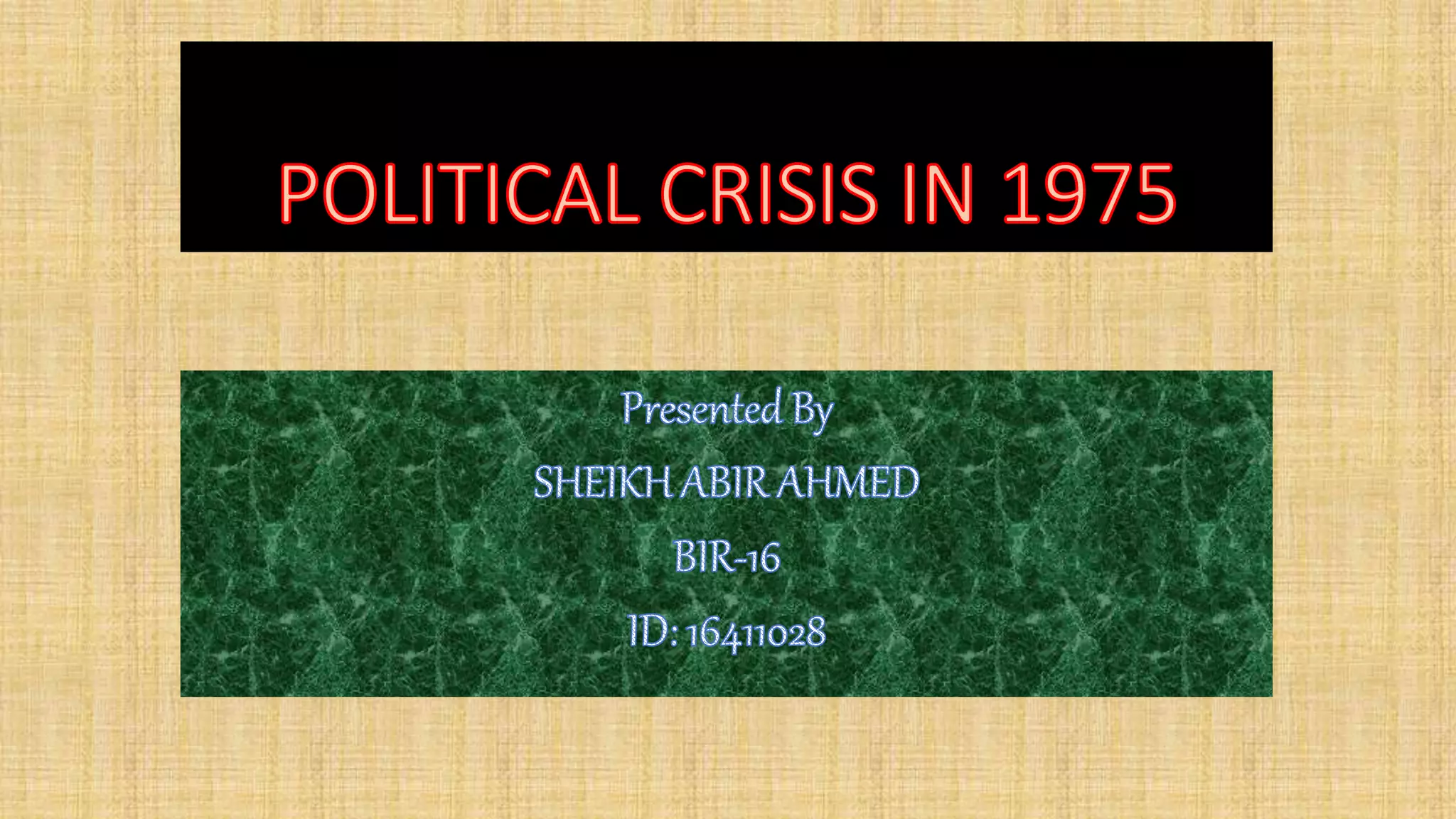Political crisis in 1975 | PPTX