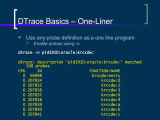 DTrace - Miracle Scotland Database Forum | PPT