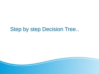 Decision Tree Steps | PDF