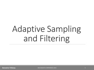 AdaM: an Adaptive Monitoring Framework for Sampling and Filtering on IoT Devices | PPTX