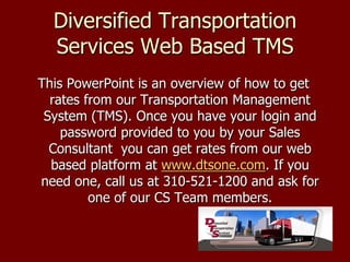 Diversified Transportation Services - TMS Tutorial | PPT