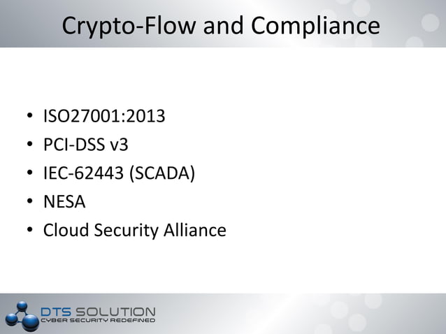 DTS Solution - Crypto Flow Segmentation addressing NESA IAF and ...