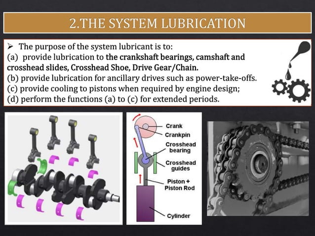 Selection of Lubrication System for 2 Strokes Diesel engine | PPTX