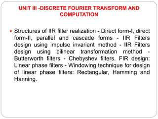DTSP UNIT III - DISCRETE FOURIER TRANSFORM AND COMPUTATION.pptx