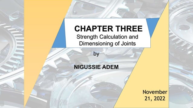 Strength calculation and Dimension of Joints.pptx