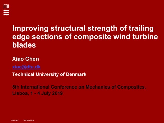 Dtuxiaochenstructural Strength Of Trailing Edge Sections Of Composite Wind Turbine Blades Ppt