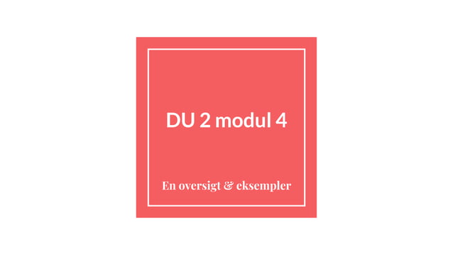 DU 2 modul 4 modultest: med opgaver og besvarelser | PDF