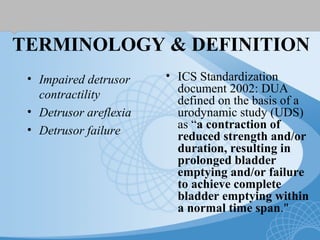 UNDERACTIVE DETRUSOR | PPT