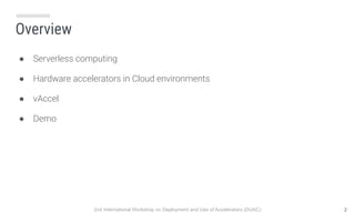vAccel: Interoperable Application Hardware Acceleration | PDF