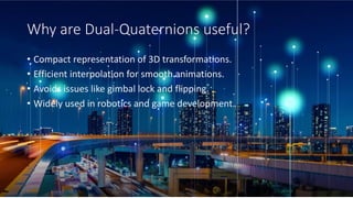 Dual-Quaternions - A Unified Mathematical Logic | PPT