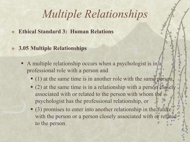 Dual and multiple relationships in professional ethics | PPTX | Sexual ...
