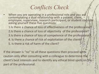 Dual and multiple relationships in professional ethics | PPTX