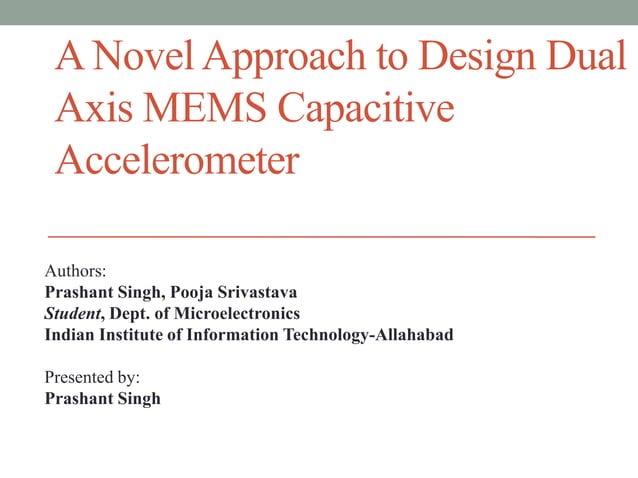 Dual axis accelerometer paper 157 | PPT