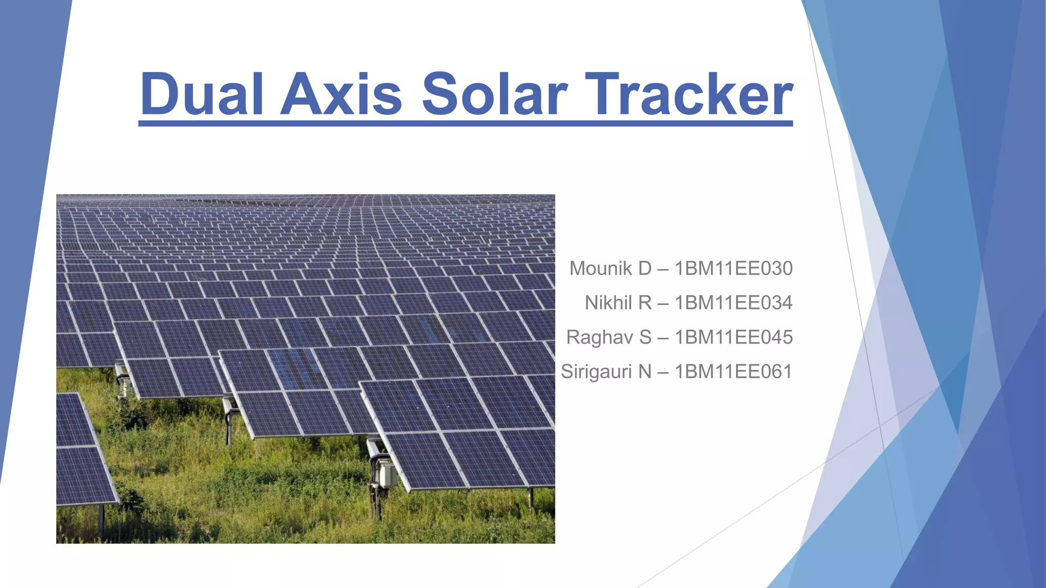 Dual axis solar tracker | PPTX