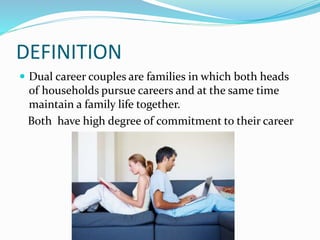 Dual career couple | PPT
