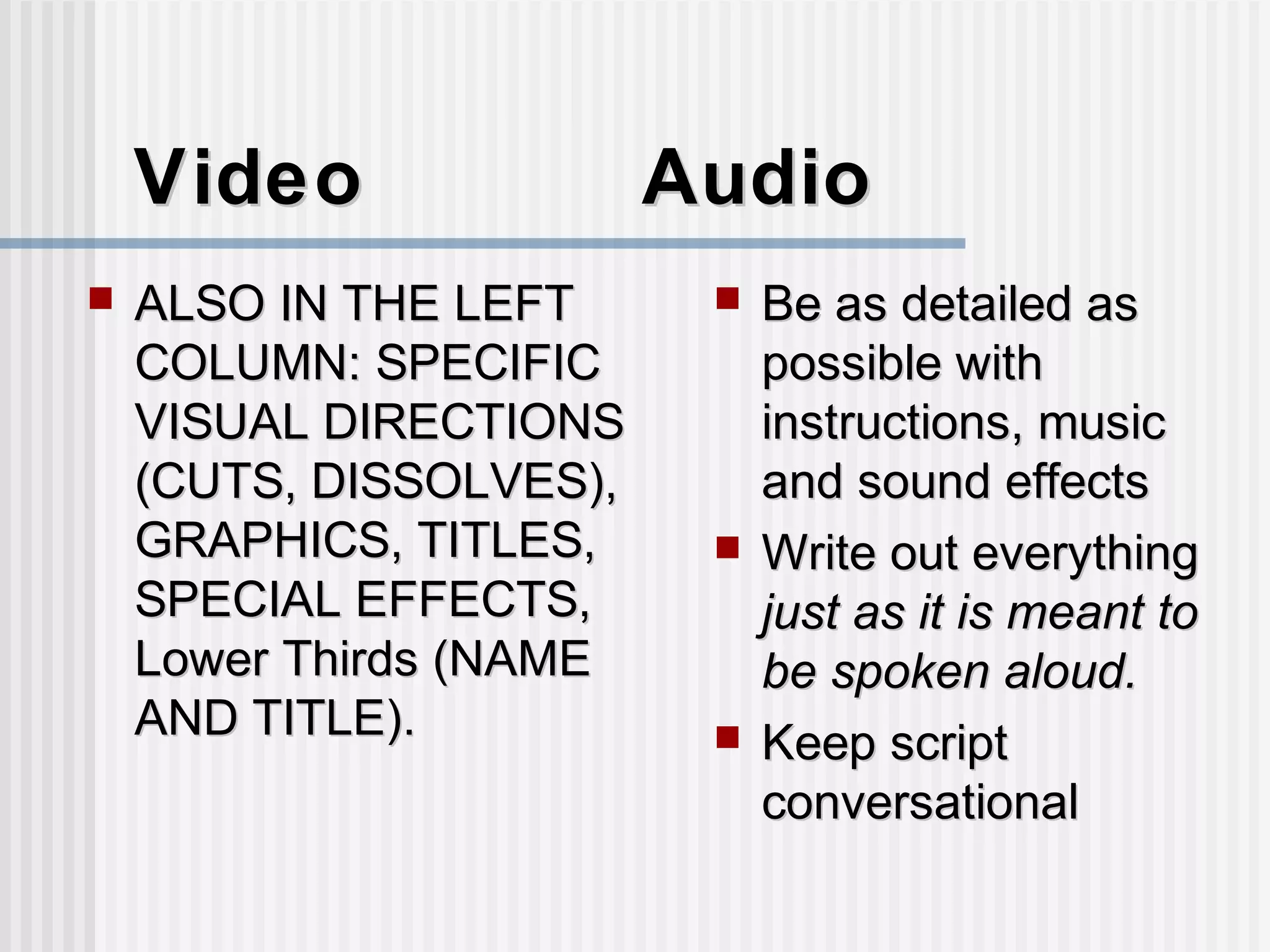 Dual Column Script | PPT | Video Production | Content Production