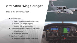 Learn to fly at Airflite's State of the Art Training Facilities in ...