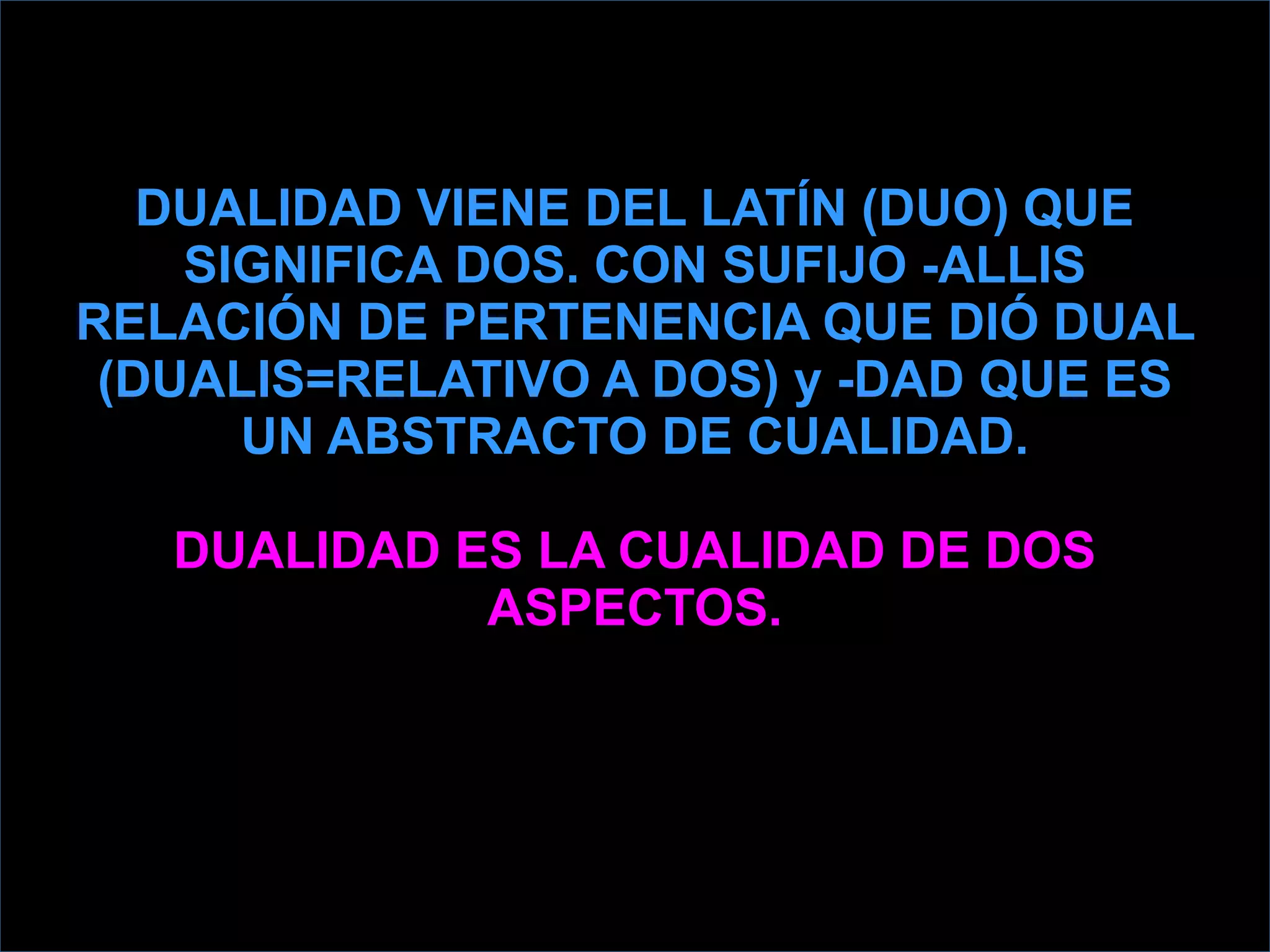 Que es la Dualidad | PPT | Religion & Spirituality
