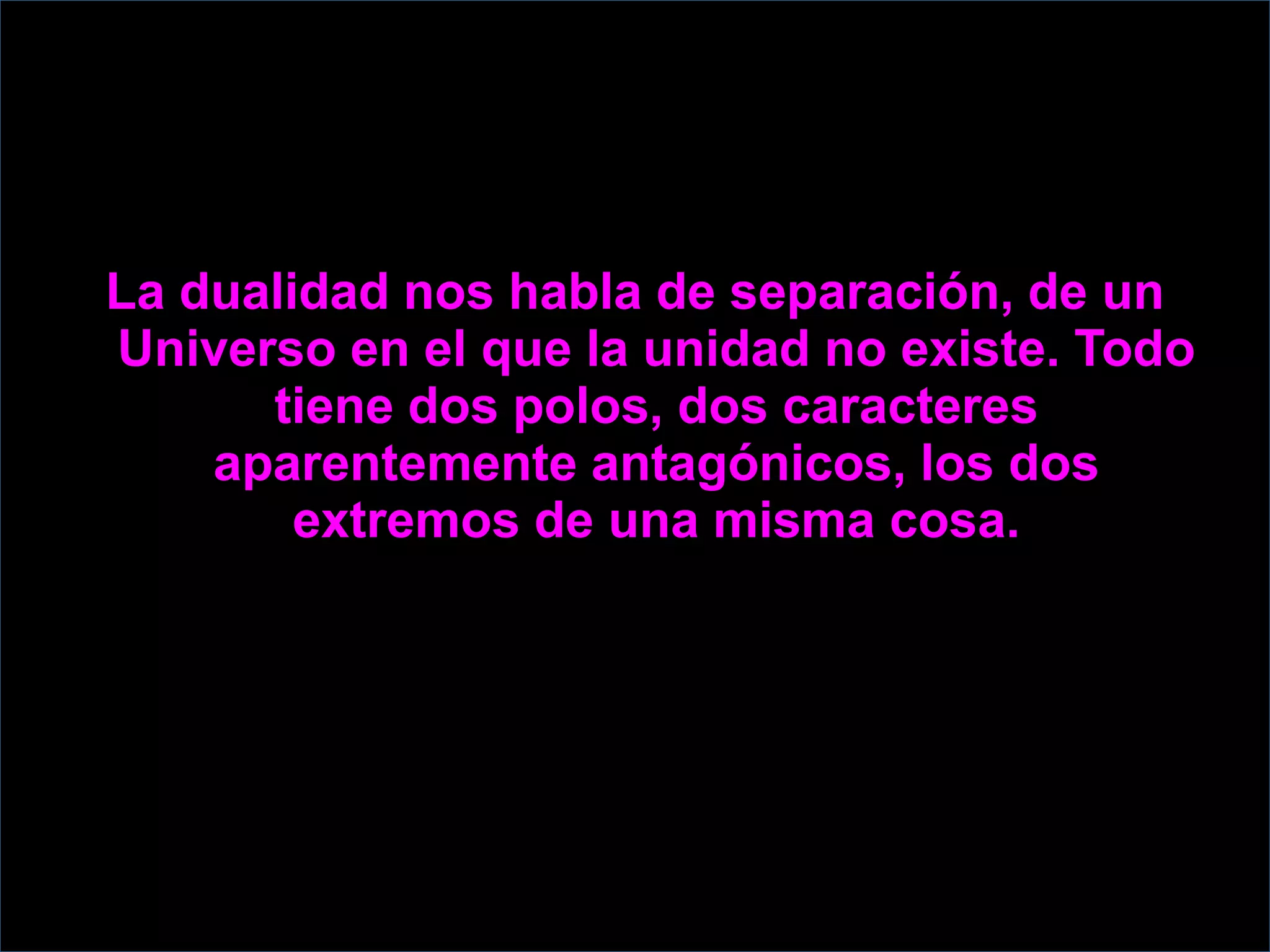 Que es la Dualidad | PPT | Religion & Spirituality