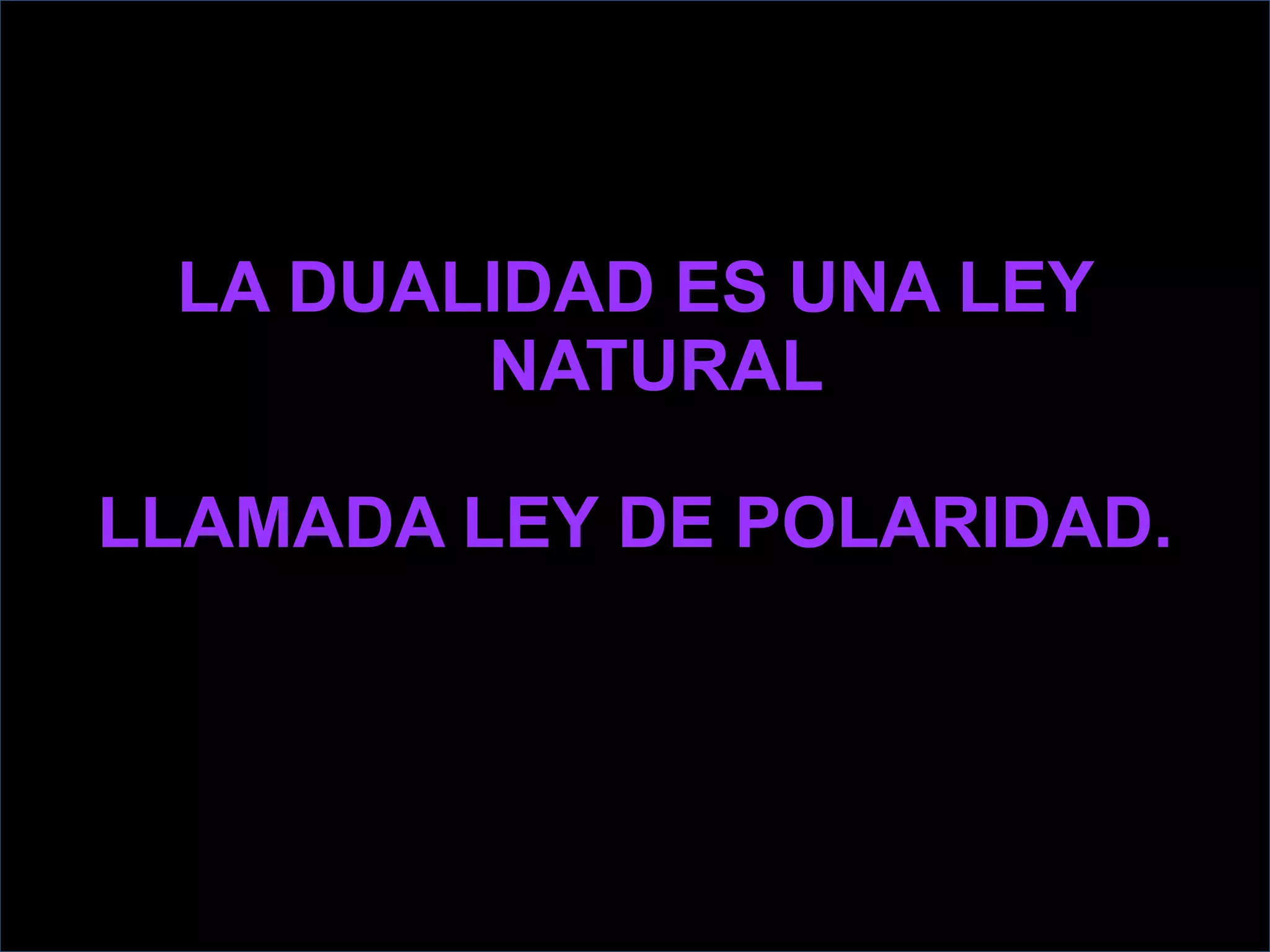 Que es la Dualidad | PPT | Religion & Spirituality