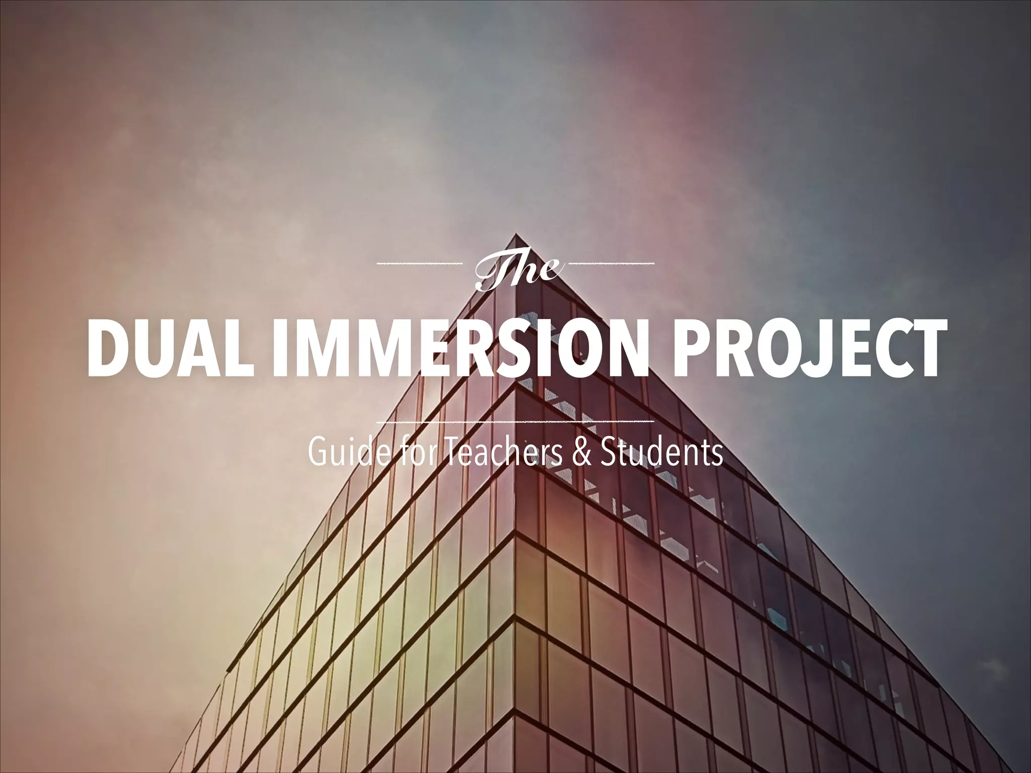 Dual Immersion Introduction | PPT